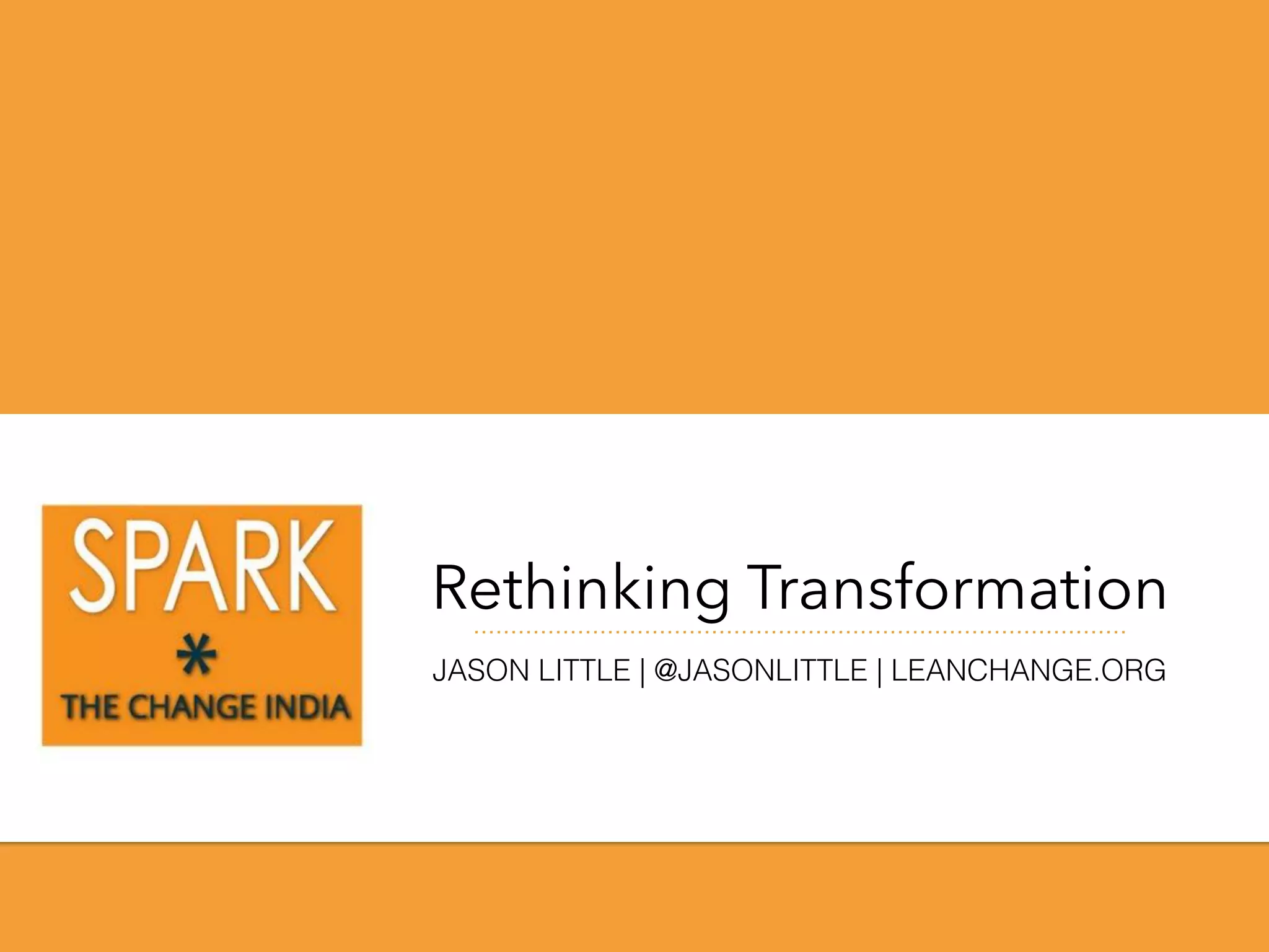 Rethinking Transformation Spark the Change India | PDF
