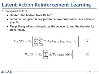 Rethinking action spaces for reinforcement learning in end-to-end dialog agents with latent ...