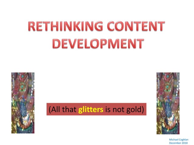 Rethinking Content Development | PPT