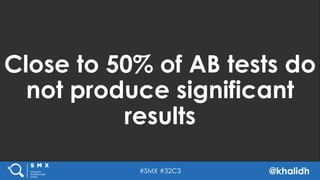 Rethinking Conversion Optimization By Khalid Saleh | PDF