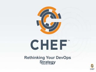 Rethinking Your DevOps Strategy | PPT