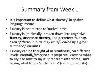 Rethinking fluency (week 2) 2016 | PPTX