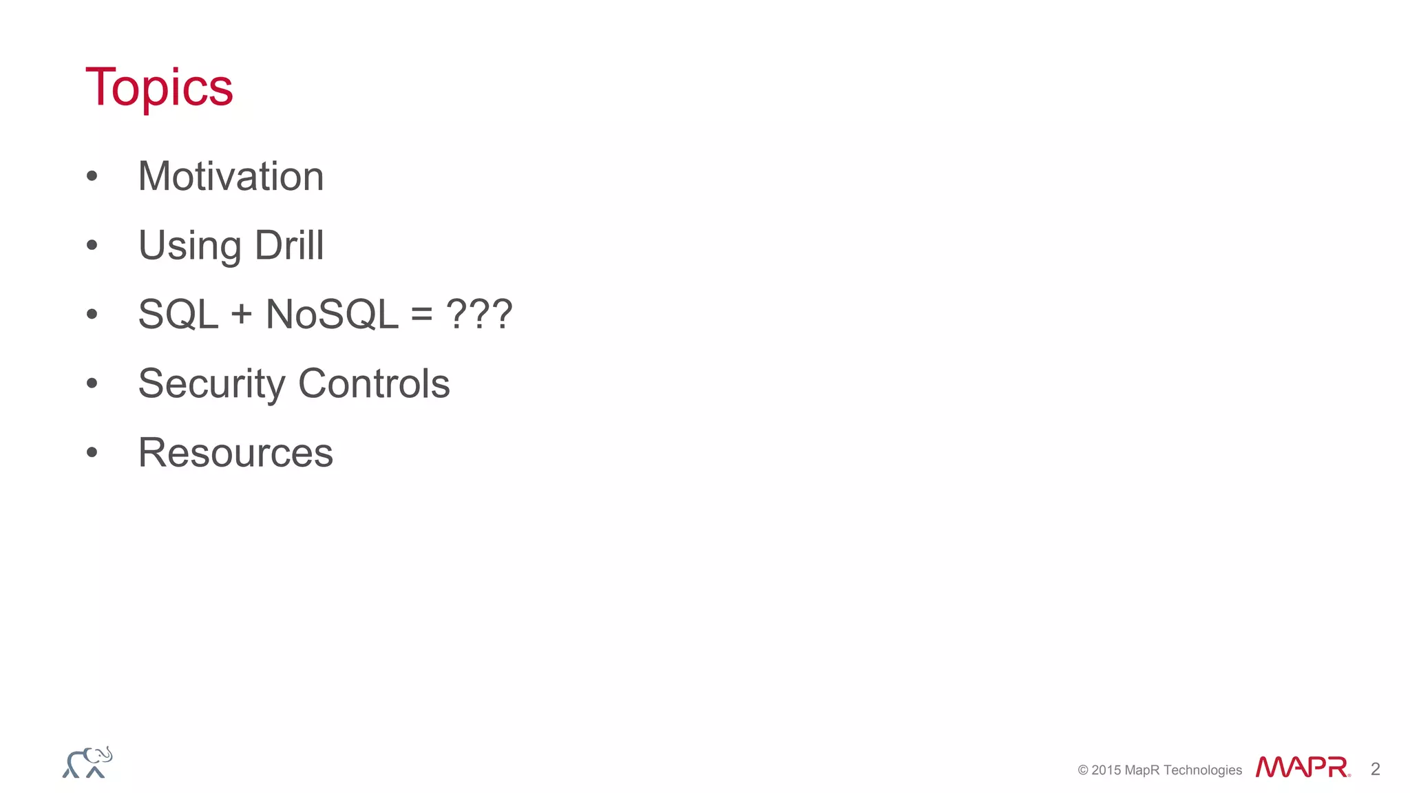 Rethinking SQL for Big Data with Apache Drill | PPT