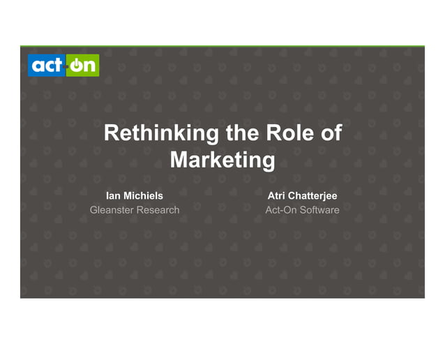 Rethinking the Role of Marketing | PPT