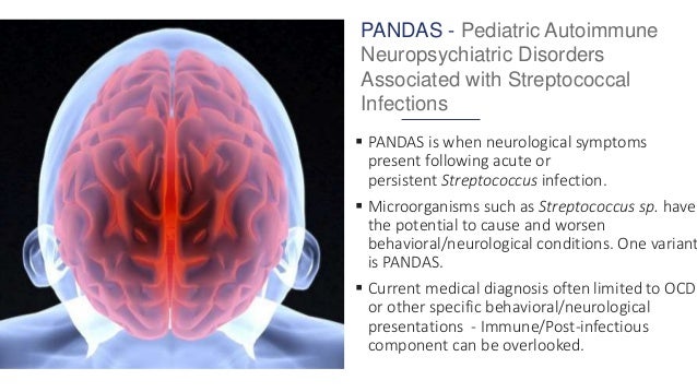 Rethinking treatment of PANDAS as a Neuro-Immune Condition