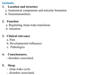 Reticular activating system | PPTX