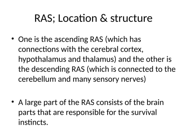 Reticular activating system in the brain | PPTX