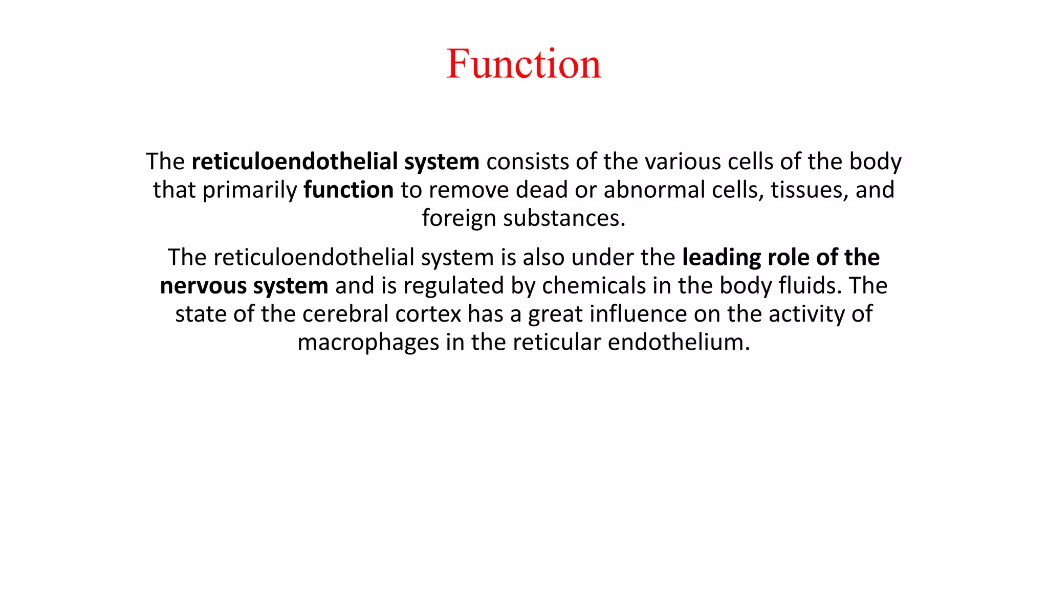 Reticular endothelial system | PPTX
