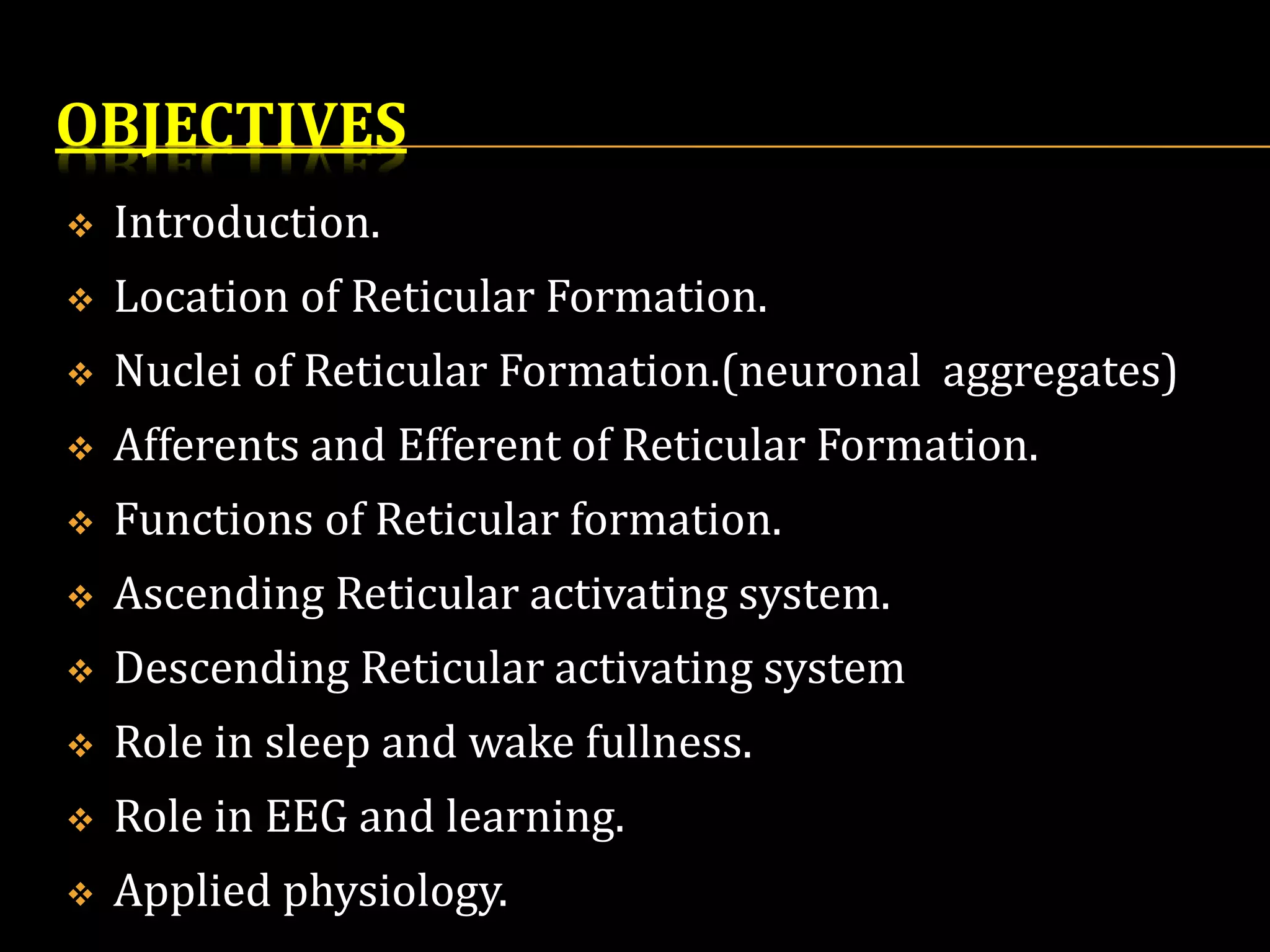 Reticular formation | PPTX
