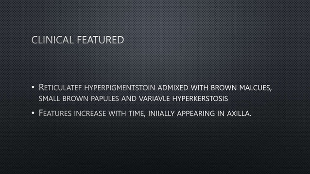 Reticulate Pigmentary disorders.pptx | Skin and Dermatology | Diseases ...