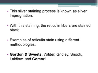 RETICULIN STAIN SEMINAR 24.5.pptx