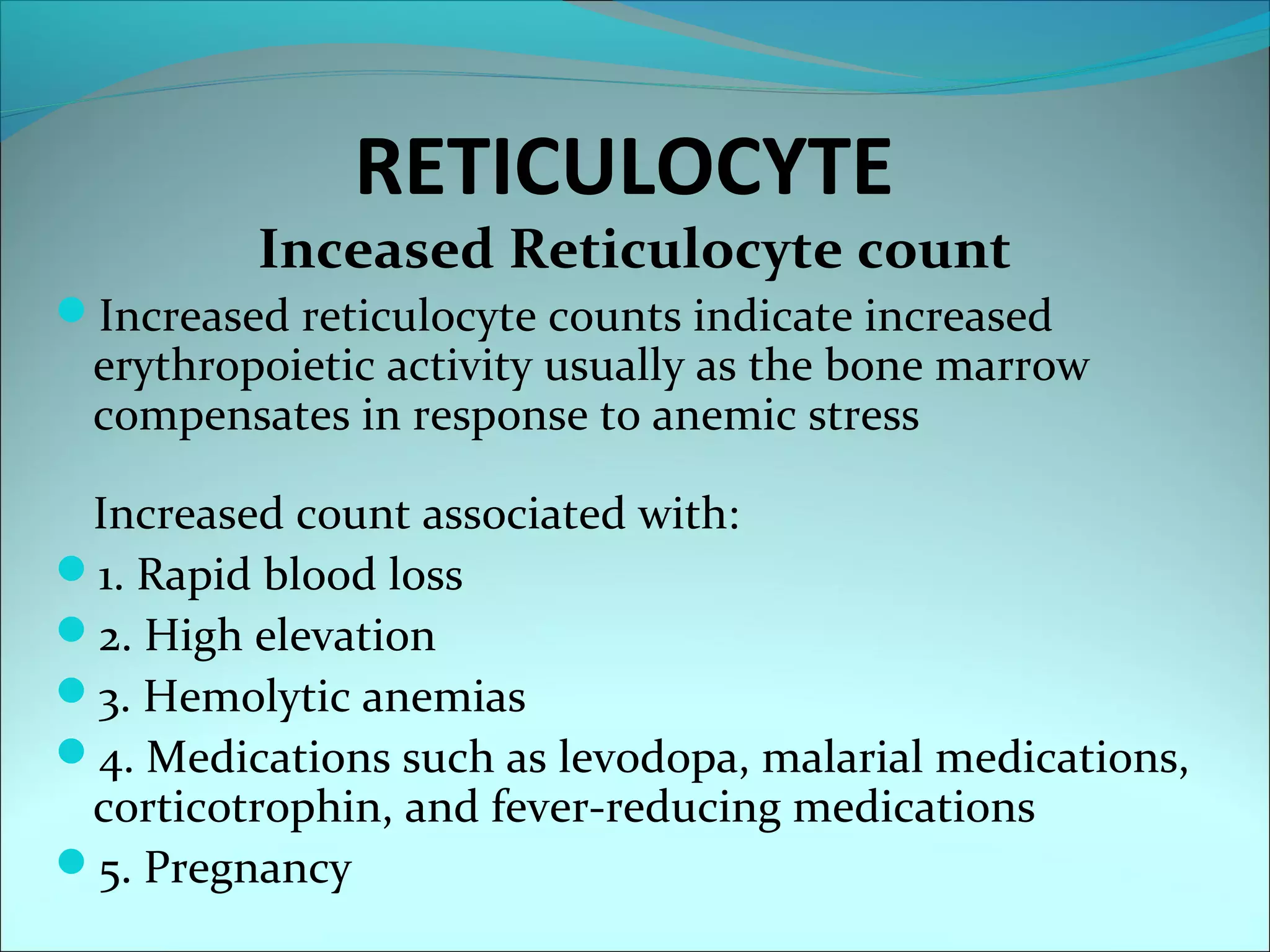 Reticulocyte count | PPT