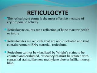 Reticulocyte count | PPT