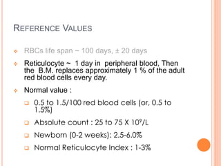 Reticulocyte count | PPT