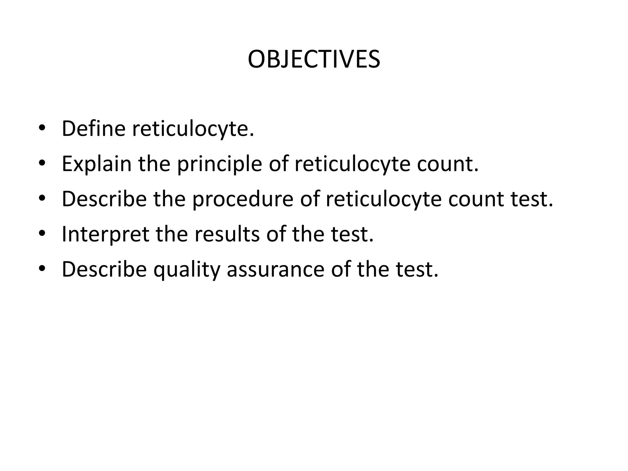 RETICULOCYTE_COUNT DAVIDMANYIELAGOK.pptx