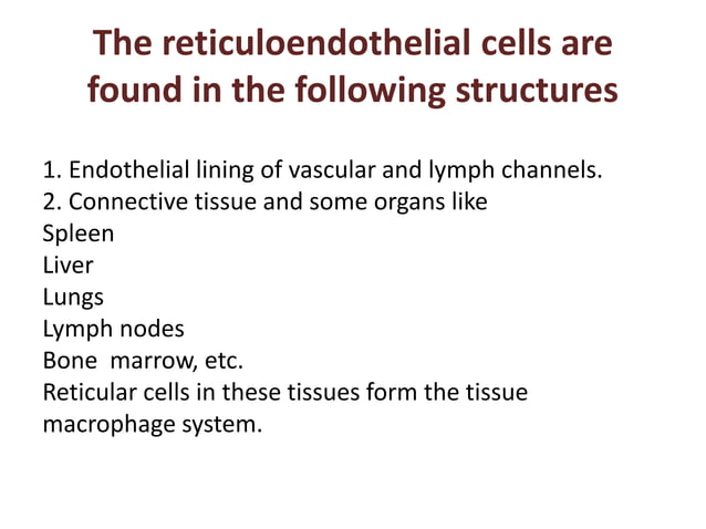 Reticuloendothelial System | PPTX