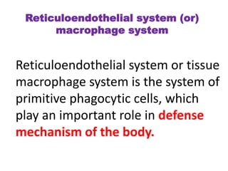 Reticuloendothelial System | PPT