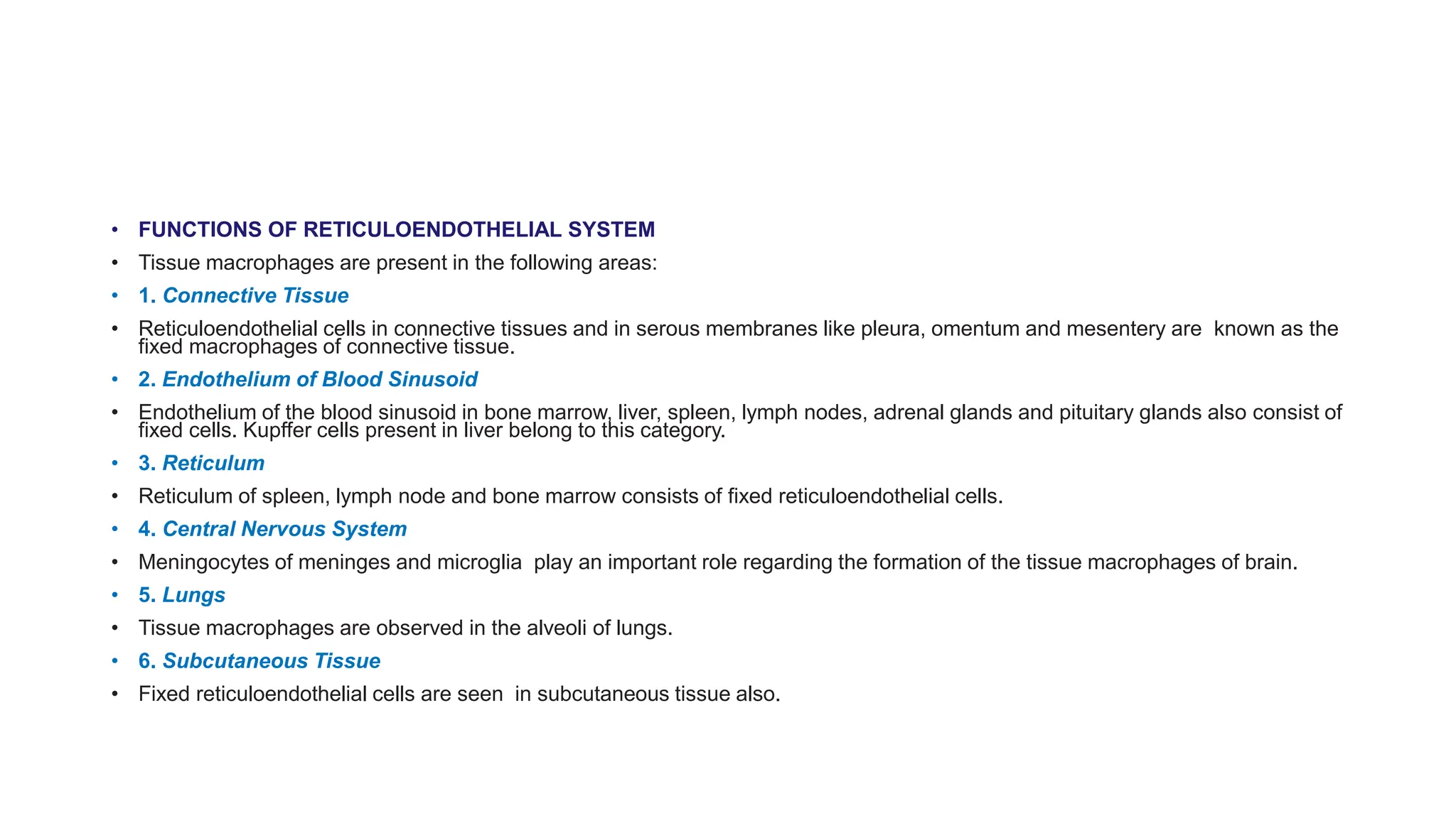 Reticuloendothelial System and Tissue Macrophage.pptx