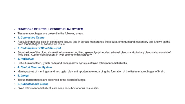 Reticuloendothelial System and Tissue Macrophage.pptx