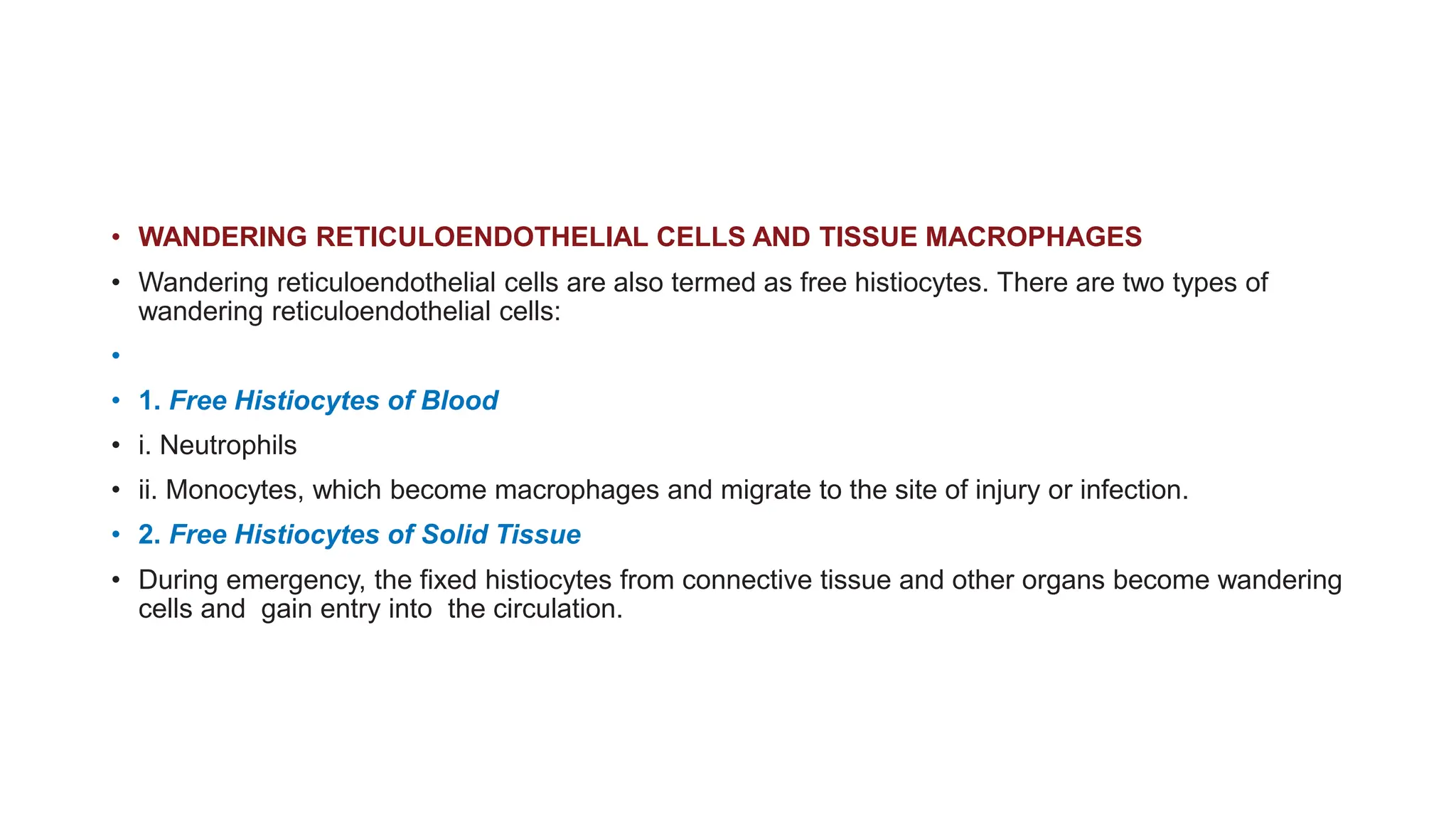Reticuloendothelial System and Tissue Macrophage.pptx