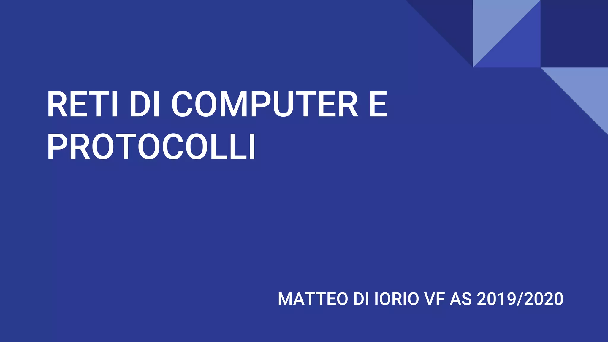 Reti di computer e protocolli | PPT