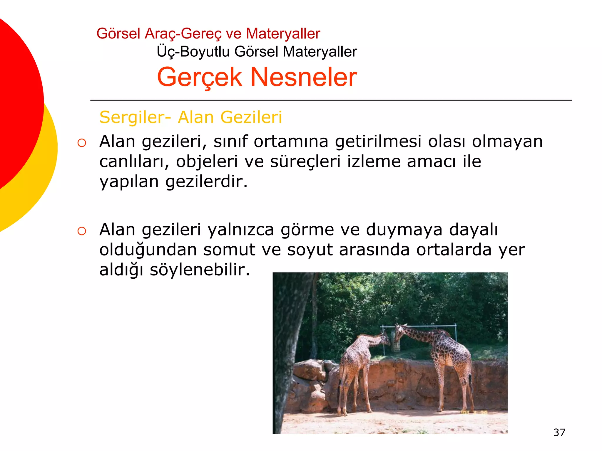 Ögreti̇m teknoloji̇leri̇ ve materyal tasarimi ders 5_gorsel_arac_ve ...