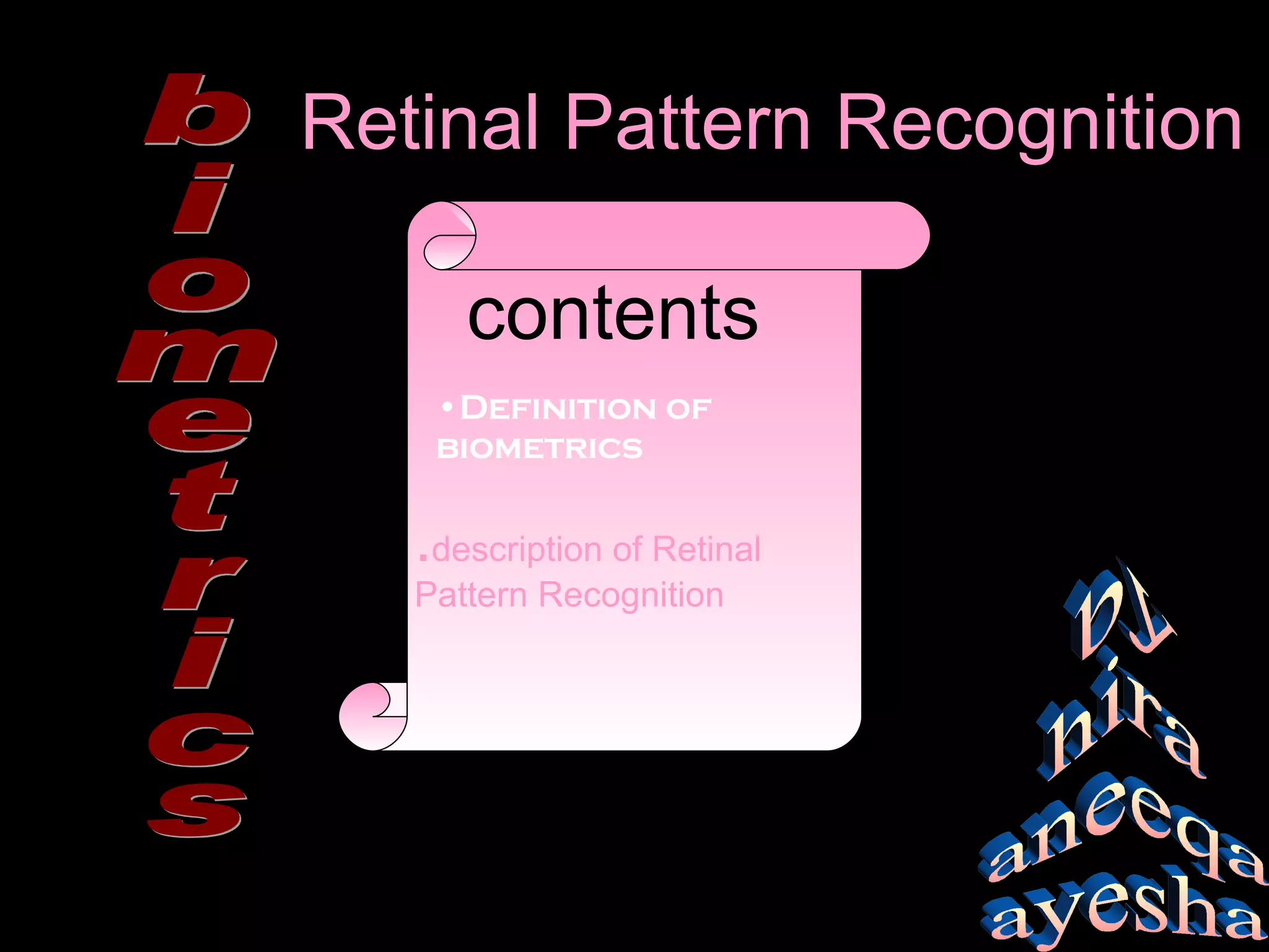 Retinal Pattern Recognition | PPT