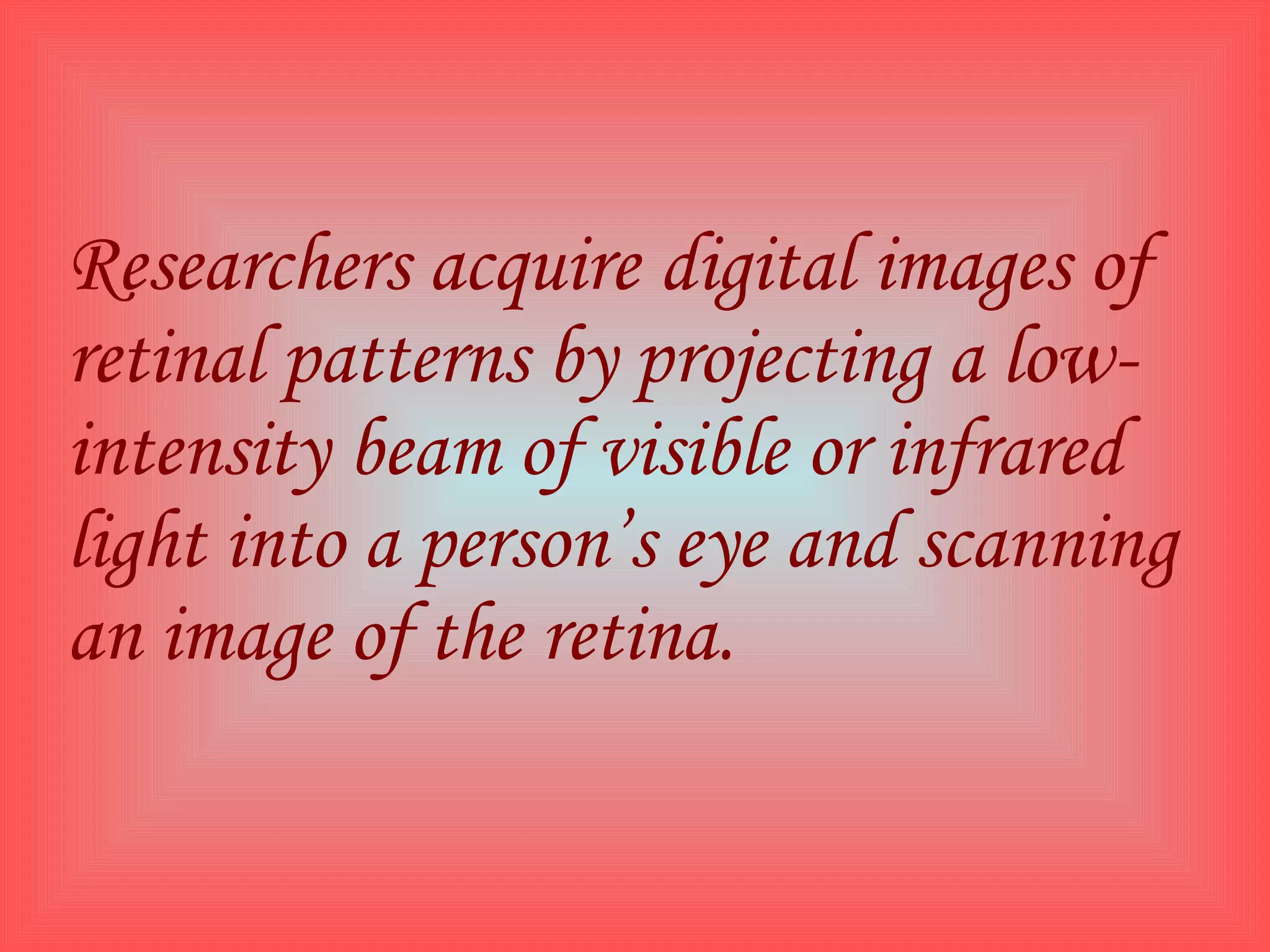 Retinal Pattern Recognition | PPT