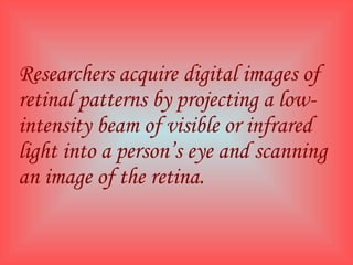 Retinal Pattern Recognition | PPT
