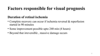 Retinal artery occlusion ppt............. | PPTX