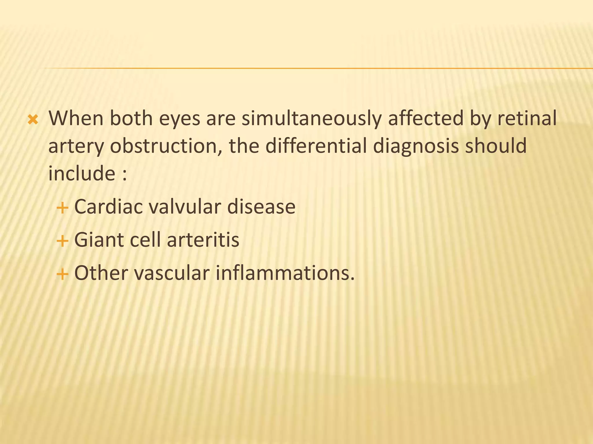 Retinal artery occlusions | PPTX