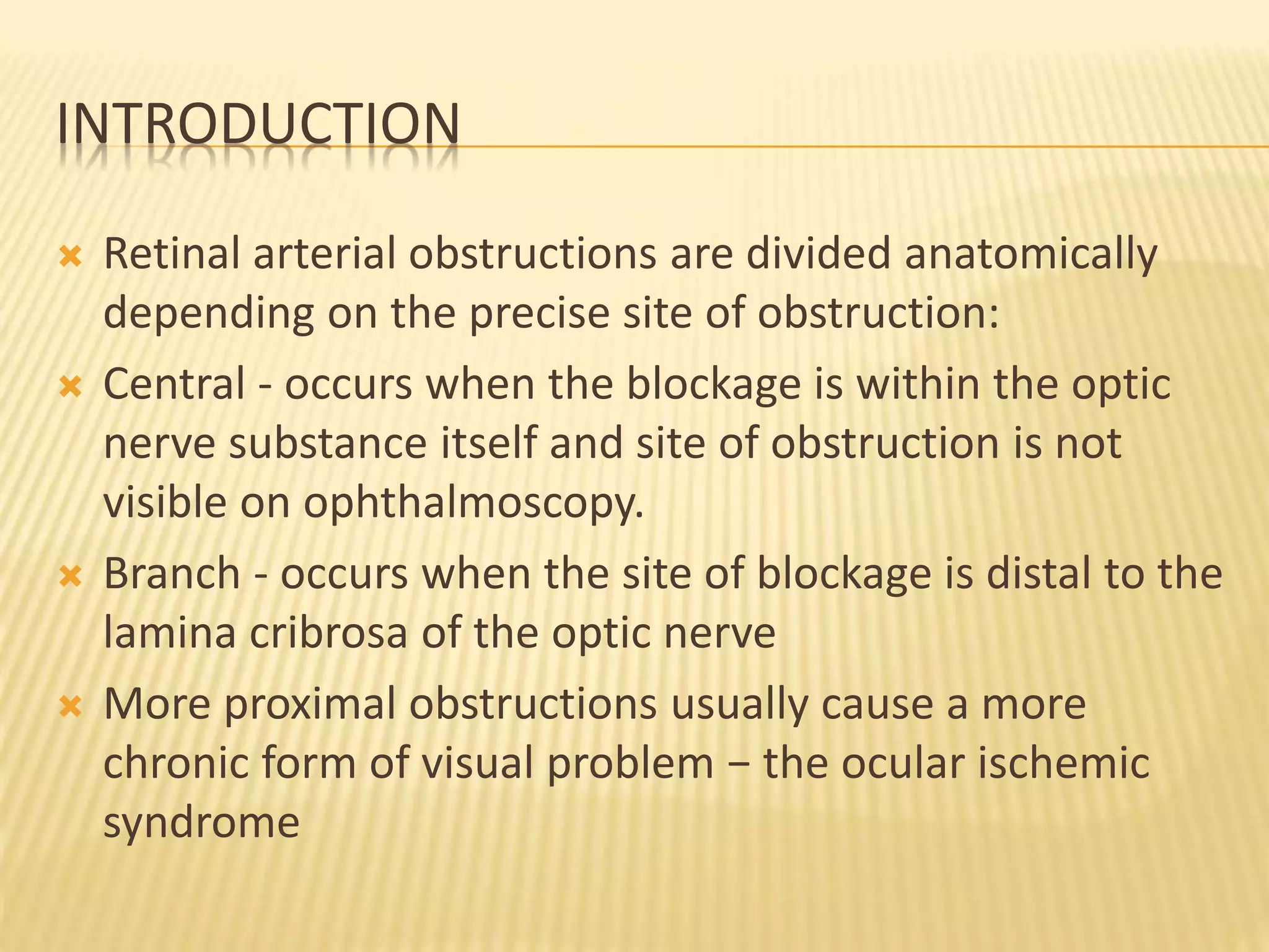 Retinal artery occlusions | PPTX