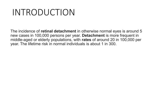 Retinal detachment | PPTX | Eye and Vision Conditions | Diseases and Conditions