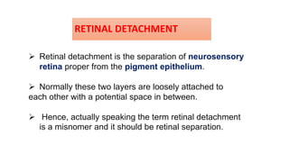 Retinal detachment | PPTX