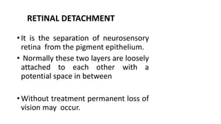 RETINAL DETACHMENT - final.pptx | Eye and Vision Conditions | Diseases ...