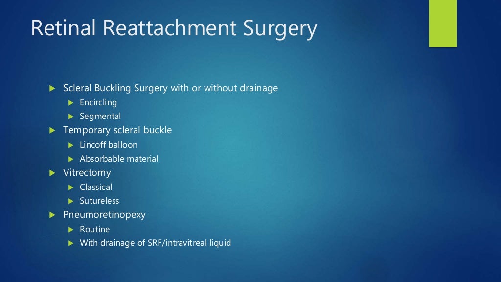 Management of retinal detachment