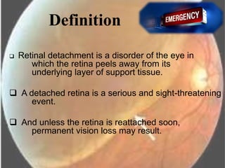 Retinal detachment new | PPT