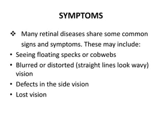 Retinal disorders | PPTX