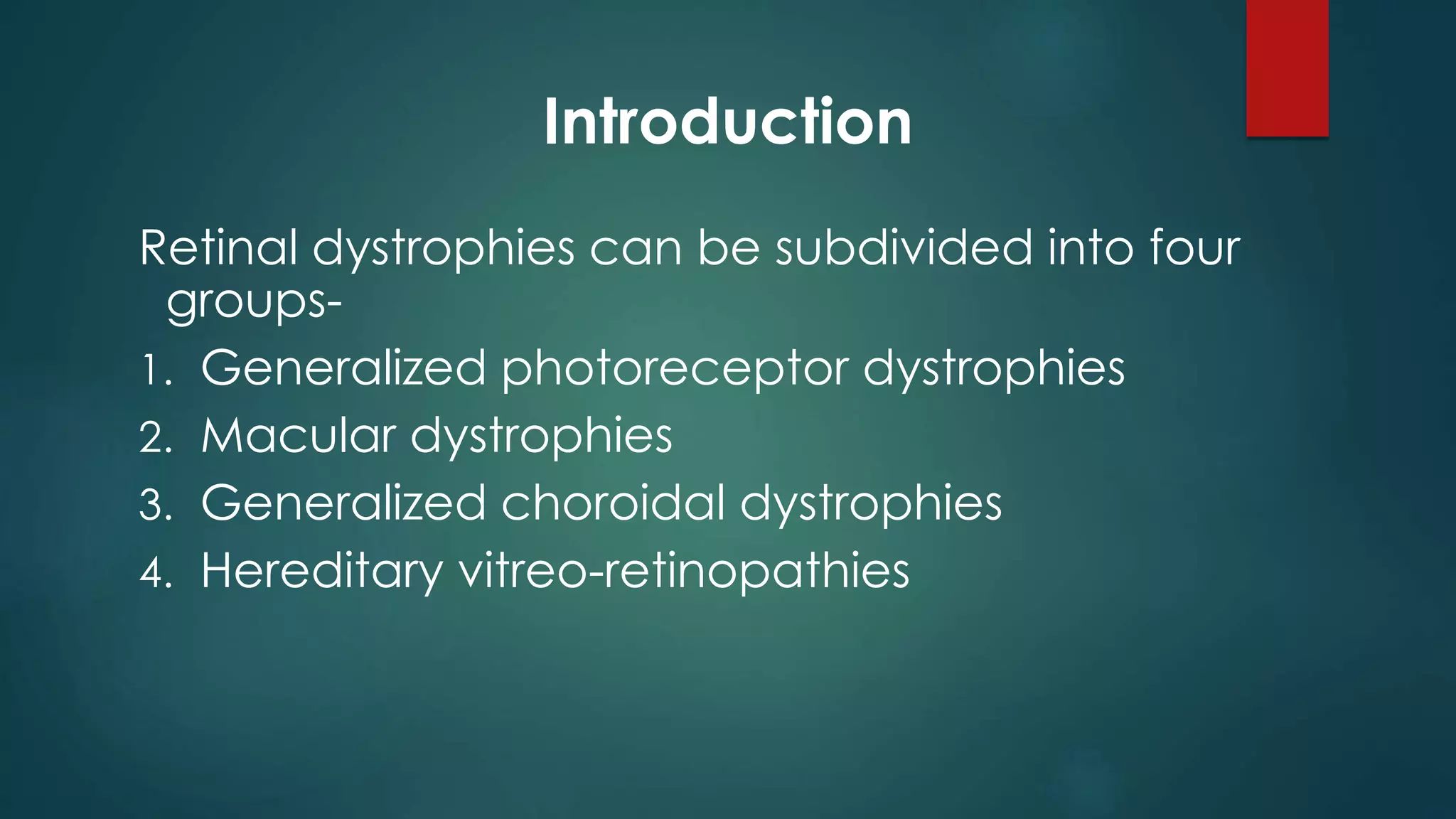 Retinal Dystrophy. Farhad - Copy.pptx