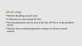 RETINAL VEIN OCCLUSION; CRVO & BRVO types, pathophysiology, diagnosis ...
