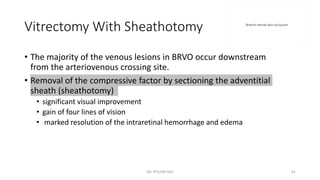 Retinal vein occlusions | PPTX