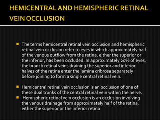 Retinal vein occlusions | PPT