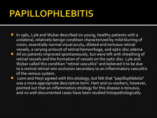 Retinal vein occlusions | PPT