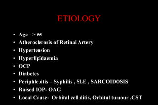 Retinal Vein occlusion,Dr Saquib | PPT