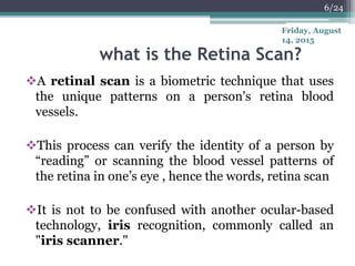 Retina scan | PPTX