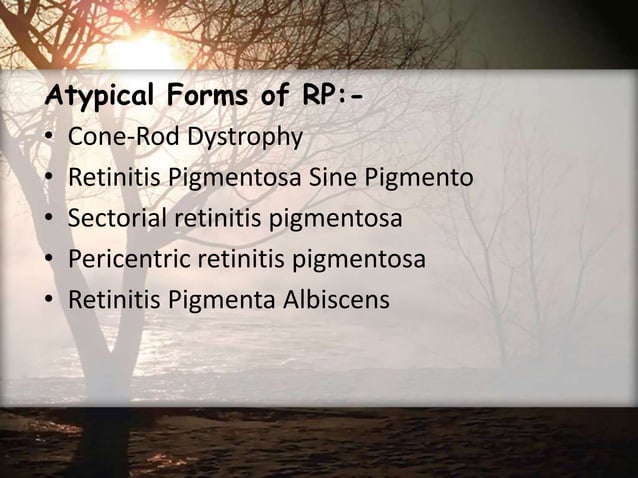 Retinitis pigmentosa | PPT