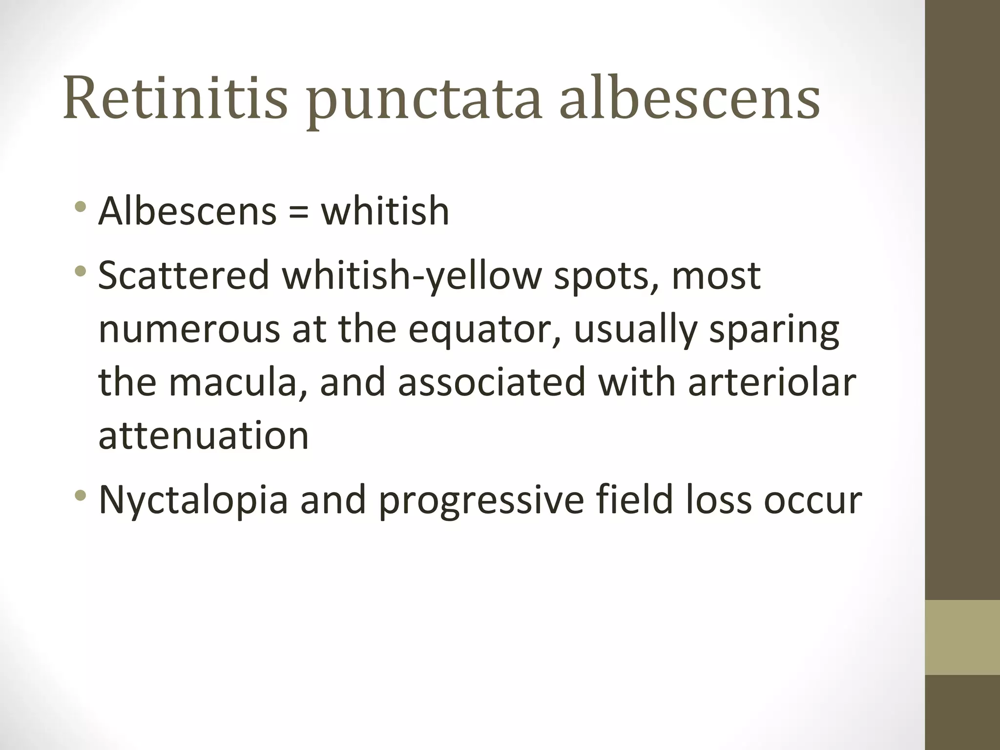 Retinitis pigmentosa | PPT