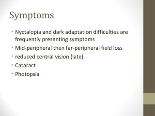 Retinitis pigmentosa | PPT