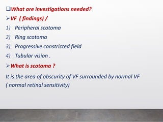 Retinitis pigmentosa | PPT