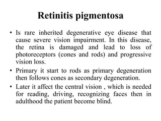 RETINITIS PIGMENTOSA.pptx